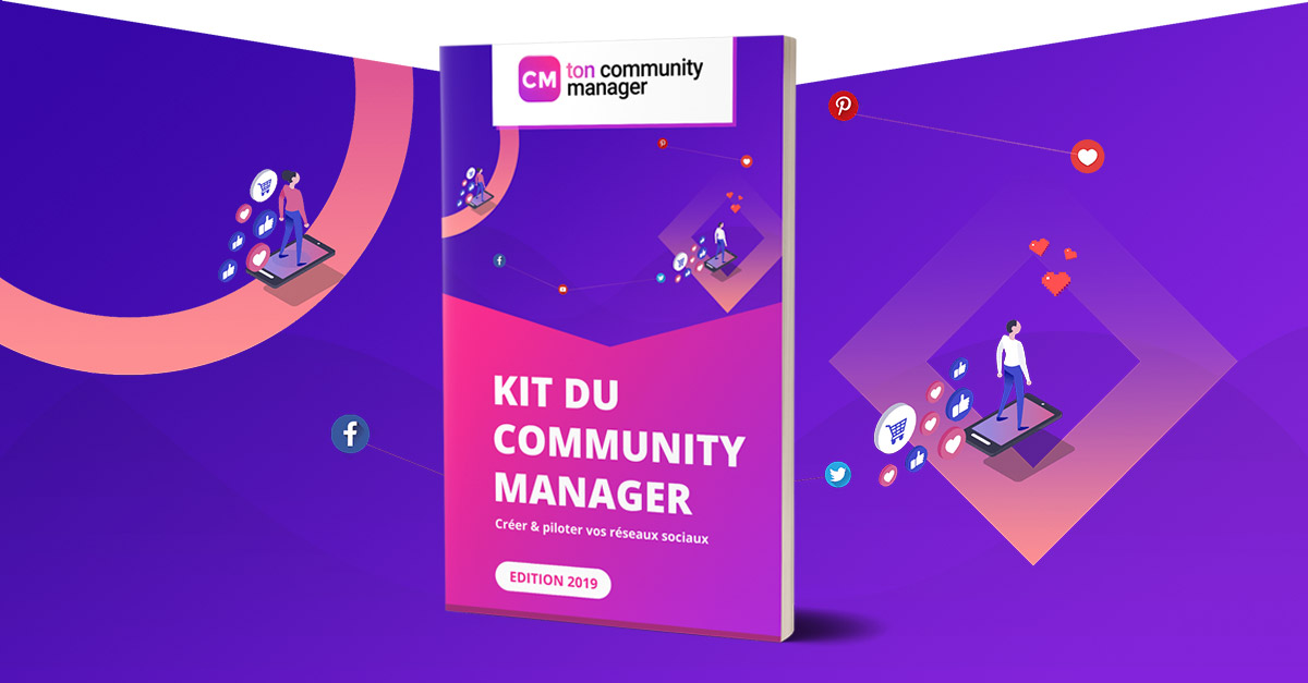 Kit Community manager 2019 - Ton Community manager